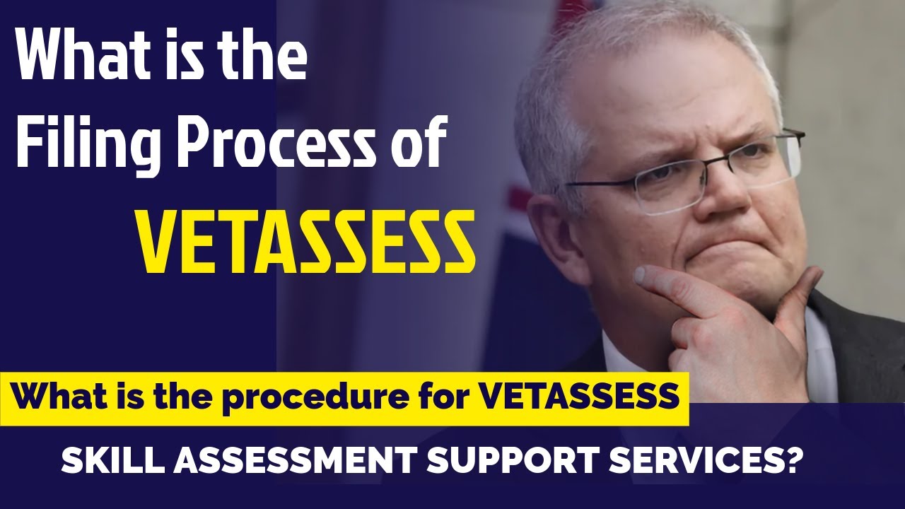 How the Vetassess Skills Assessment Support Service Works | Australian ...