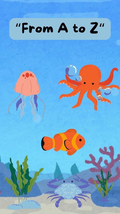 Sing along & Learn, ABC Sea Animals Song. Discover the fascinating ...