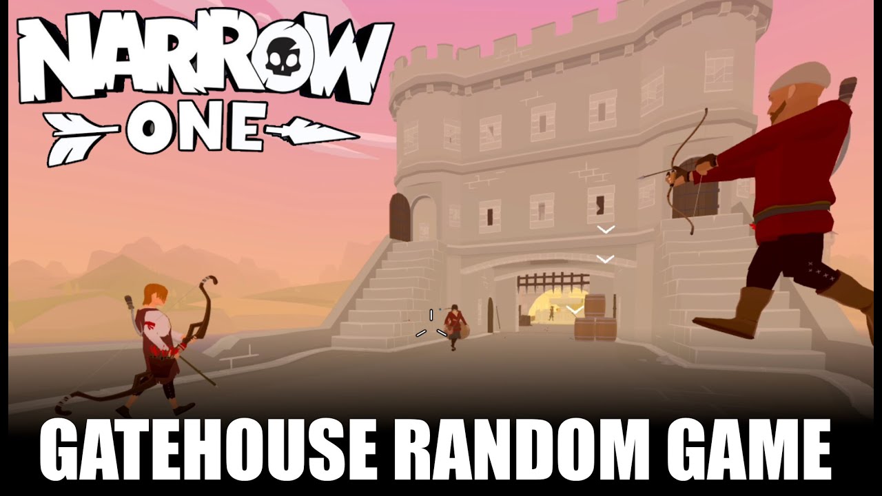 Narrow One random game #2 gatehouse - YouTube