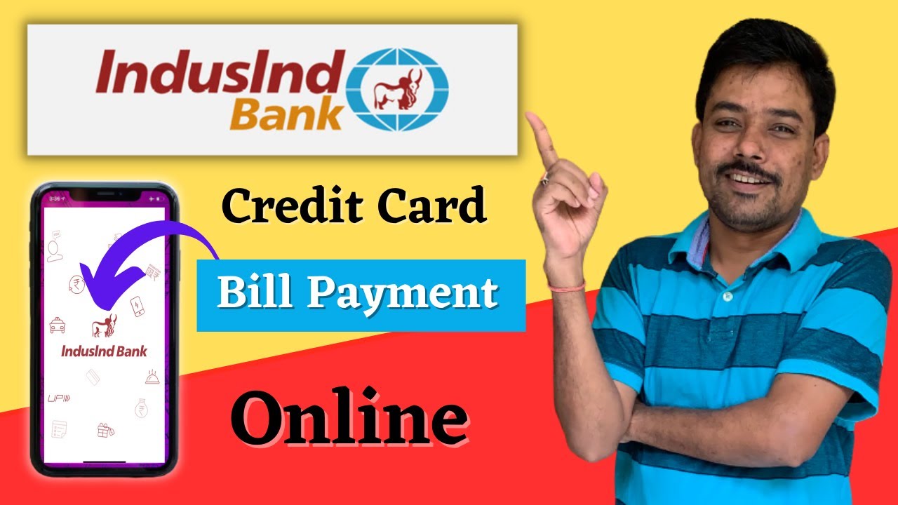 Indusind Bank Credit Card Bill Payment Online | Indusind Bank Credit ...