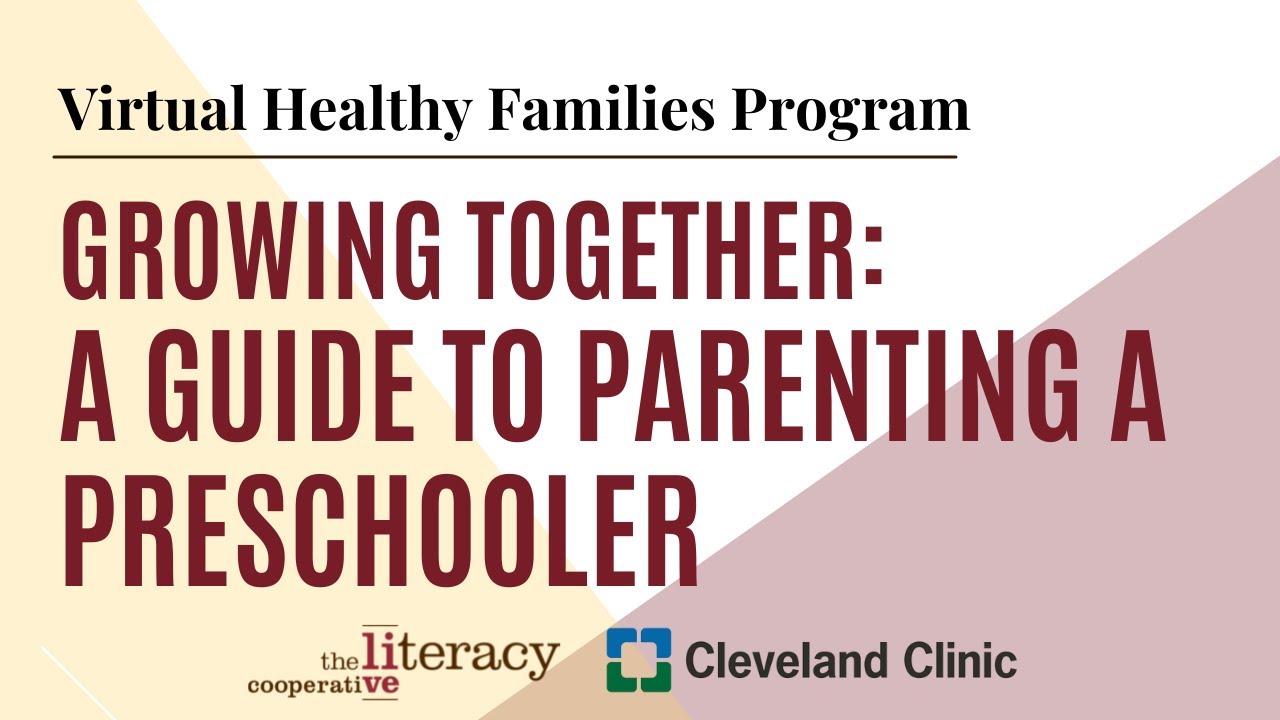 Growing Together: A Guide to Parenting a Preschooler - YouTube