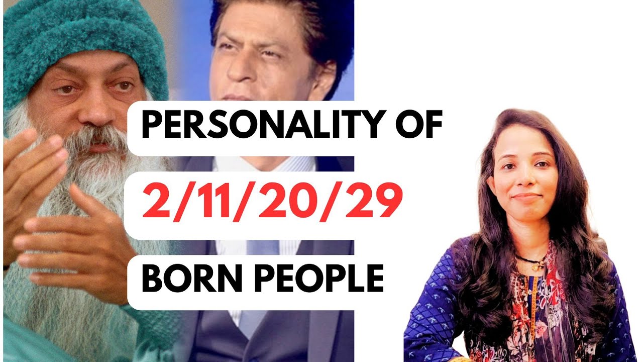 2,11,20 और 29 तारीख को जन्में लोग कैसे होते है? Psychic Number ...