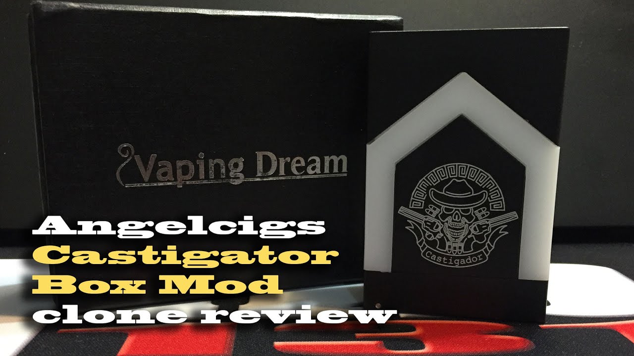 Angelcigs Castigator Box Mod clone review - YouTube