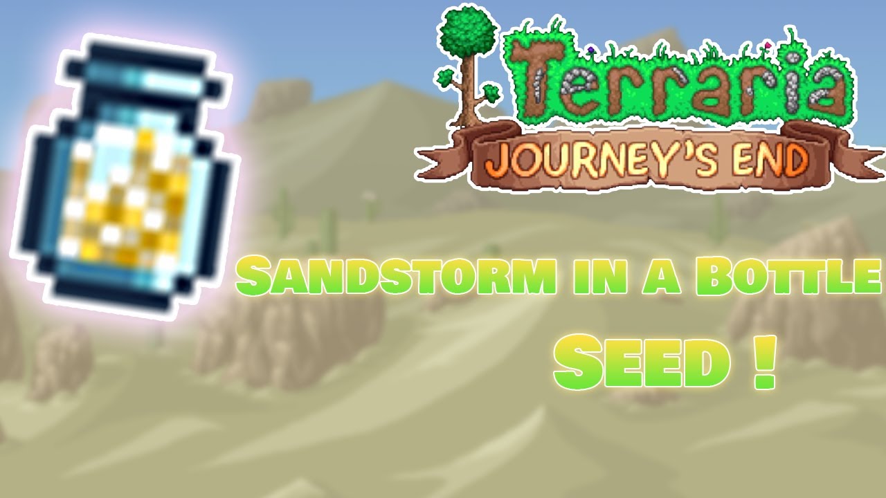 Terraria 1.4 Sandstorm in a Bottle Seed (Working 1.4.1.1) - YouTube