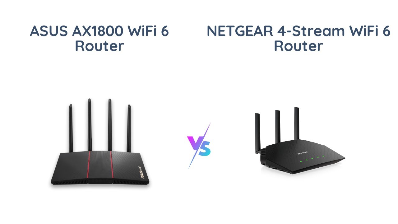 ASUS AX1800 vs NETGEAR R6700AX: WiFi 6 Router Comparison - YouTube