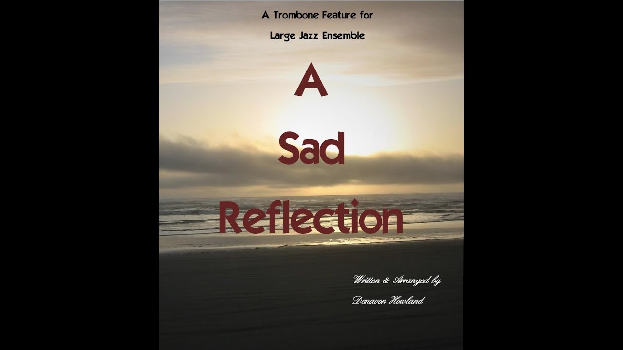 A Sad Reflection - YouTube