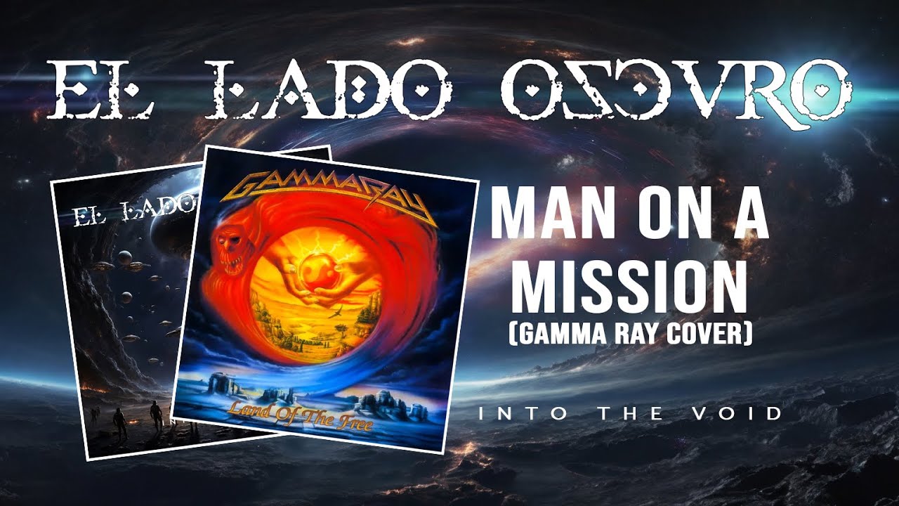 11- "Man on a Mission" (Gamma Ray Cover) - Into the Void (2024) - YouTube