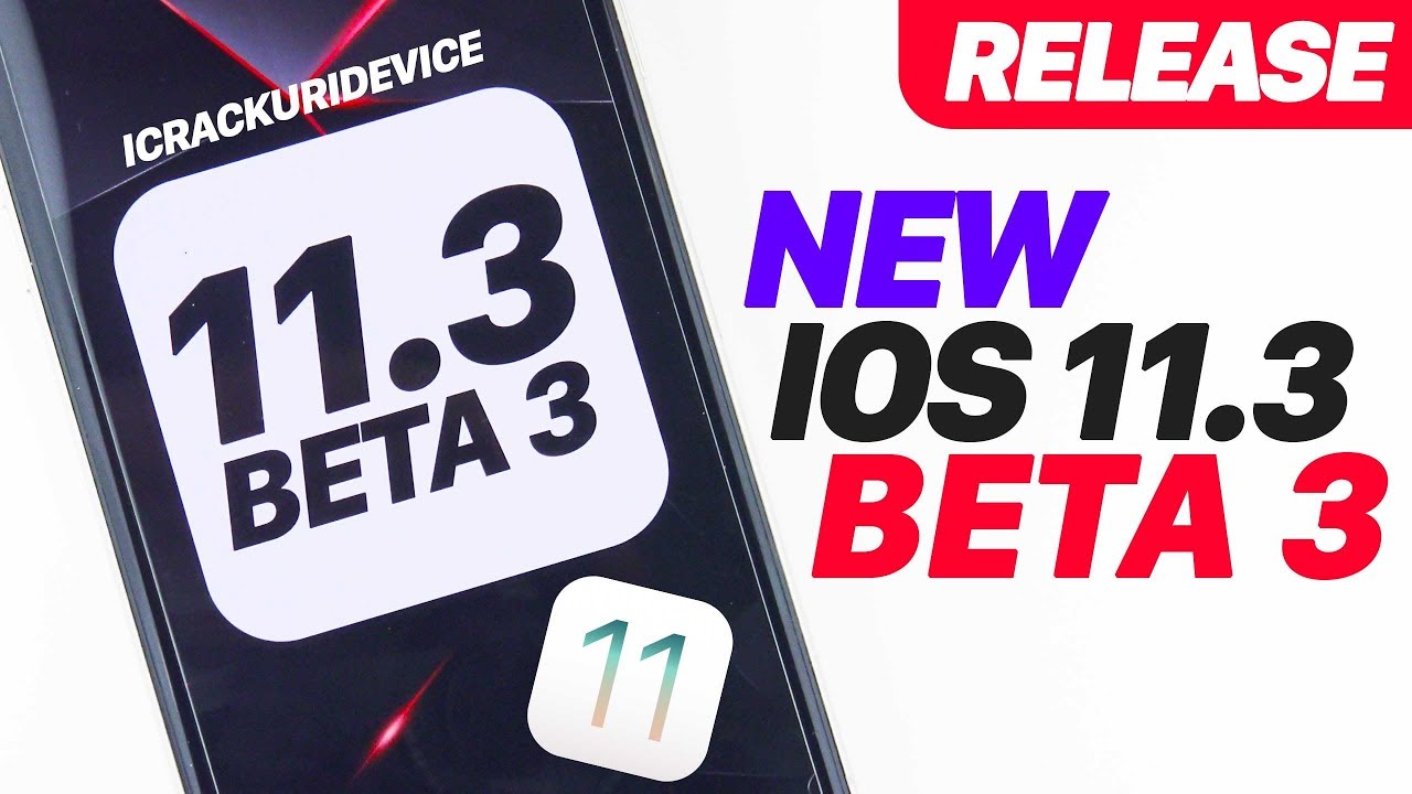 iOS 11.3 Beta 3 & Jailbreak Warning (iOS 11 Update)!! - YouTube
