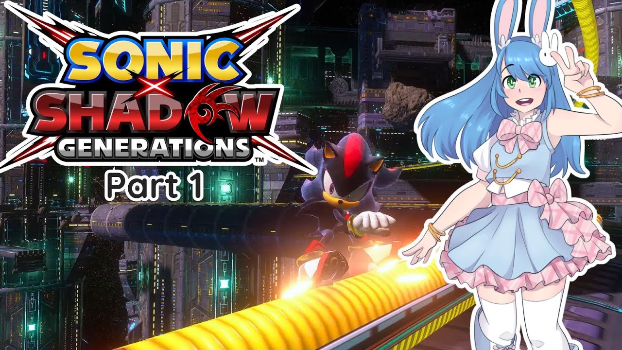 [VOD] Shadow! Shadow! Shadow! New Sonic game lets goooo - YouTube