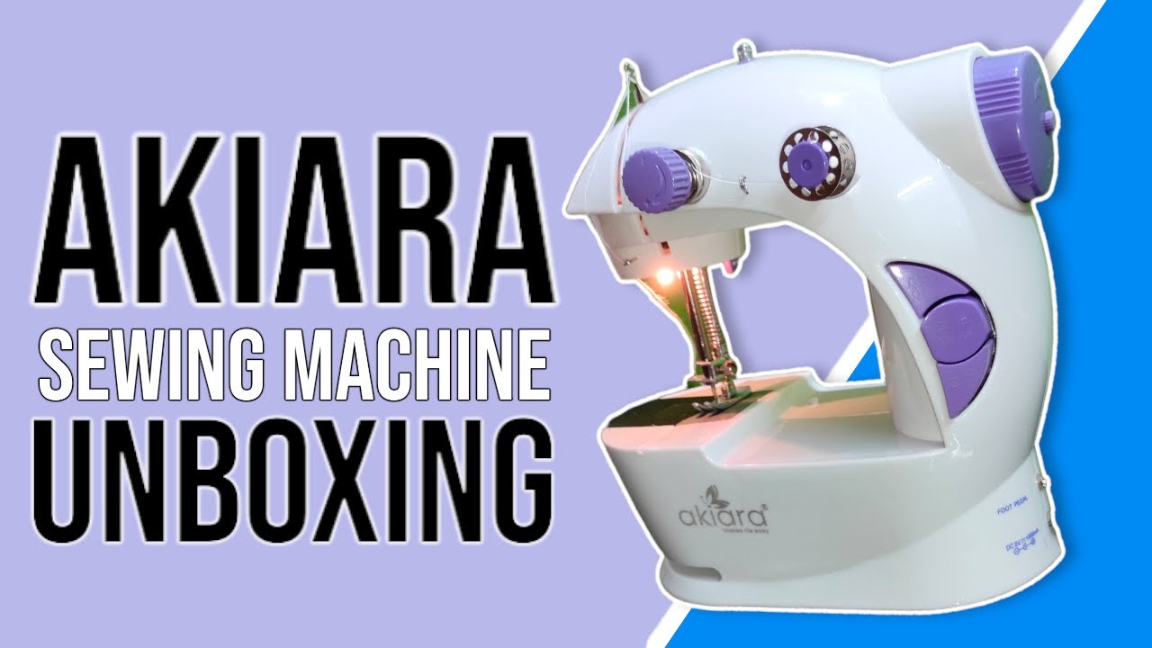 akiara sewing machine demo fully details | sewing machine needle change ...
