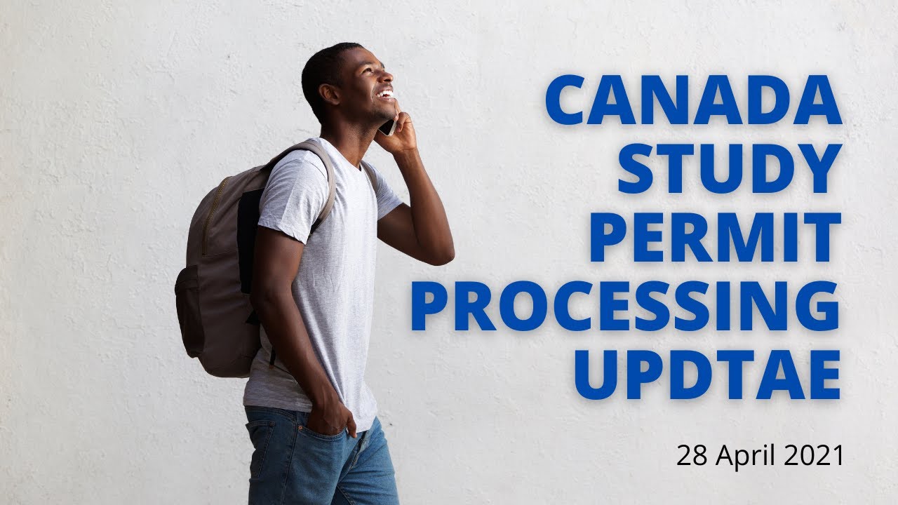 Canada Study Permit Processing Update Fall 2021 YouTube canada-study-permit-processing-update-fall-2021-youtube