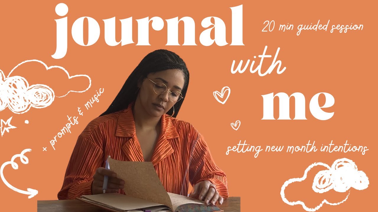 20 min new month intentions: guided journaling session (+ prompts/music ...