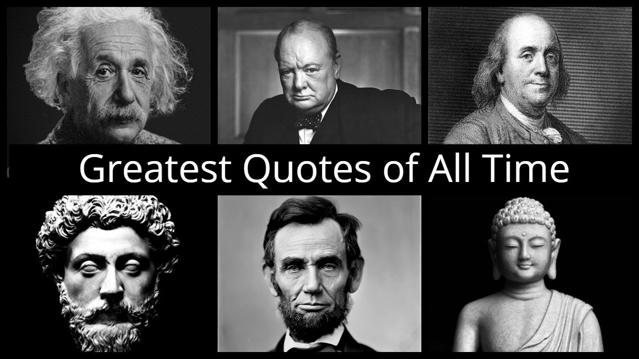 Greatest Quotes of All Time - YouTube