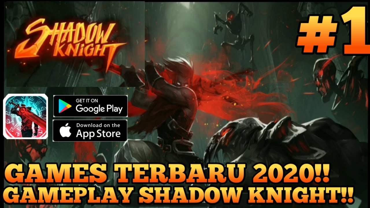 GAMEPLAY SHADOW KNIGHT!! | GAME TERBATU 2020!! - YouTube