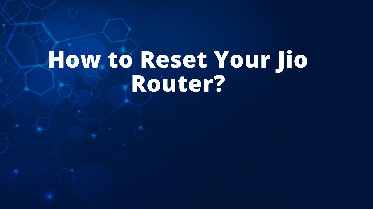How to Reset Your Jio Router? - YouTube