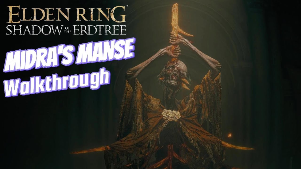 Elden Ring Midra's Manse walkthrough & defeat Midra scary crazy boss ...