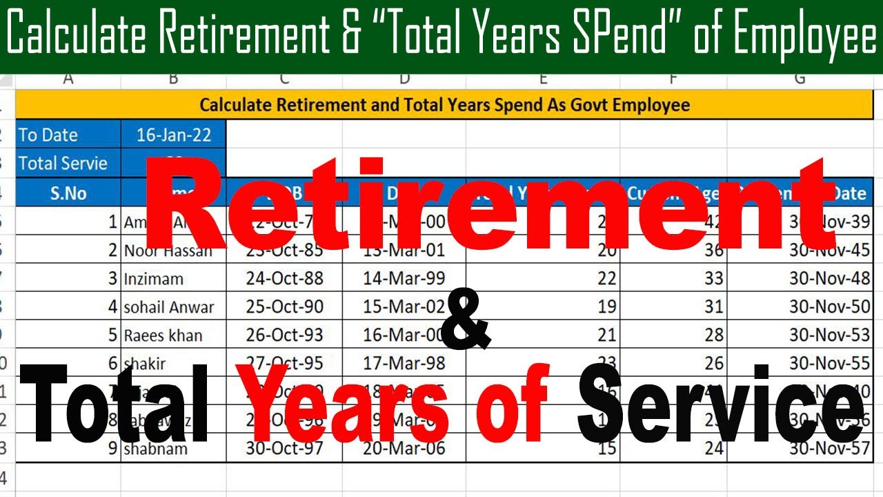 Calculate RETIREMENT DATE Calculate TOTAL SERVICE In Excel By Calculate RETIREMENT DATE Calculate TOTAL SERVICE In Excel By