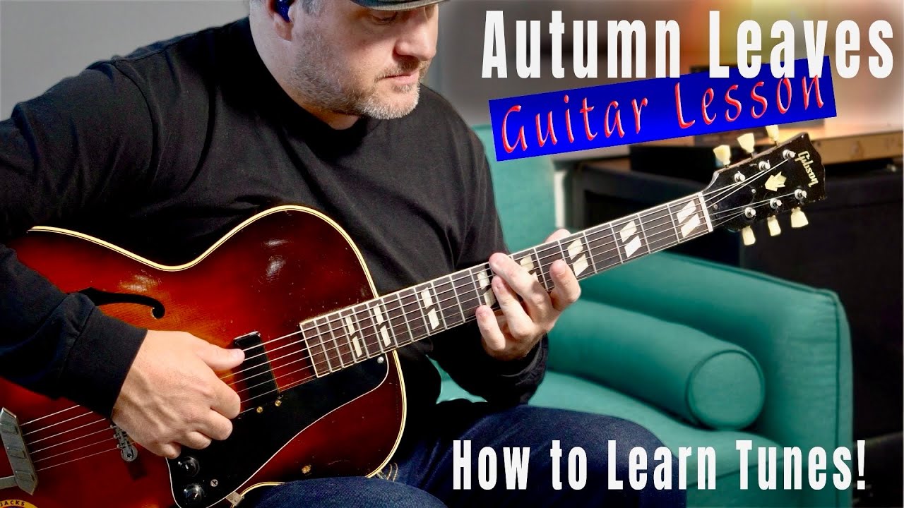 Guitar lesson: How to Learn Tunes like a Pro - YouTube