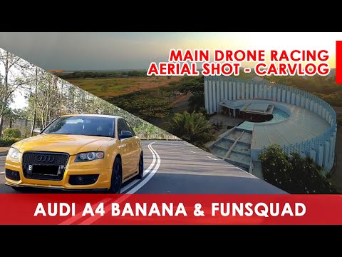 Audi A4 B7 Drone Shoot 1 - Cinematic Drone Shoot - Audi Banana main drone - Fun Squad Drone Shoot
