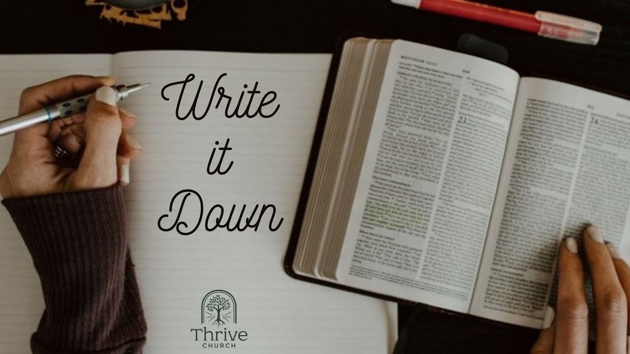 Write it Down - YouTube
