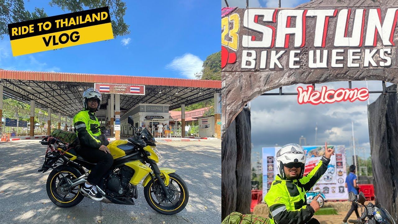 1st Time Ride ke Thailand 🇹🇭 (Satun Bike Week) - YouTube