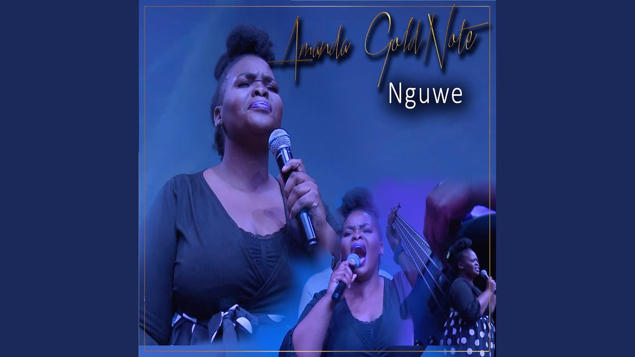 Nguwe (Live) - YouTube