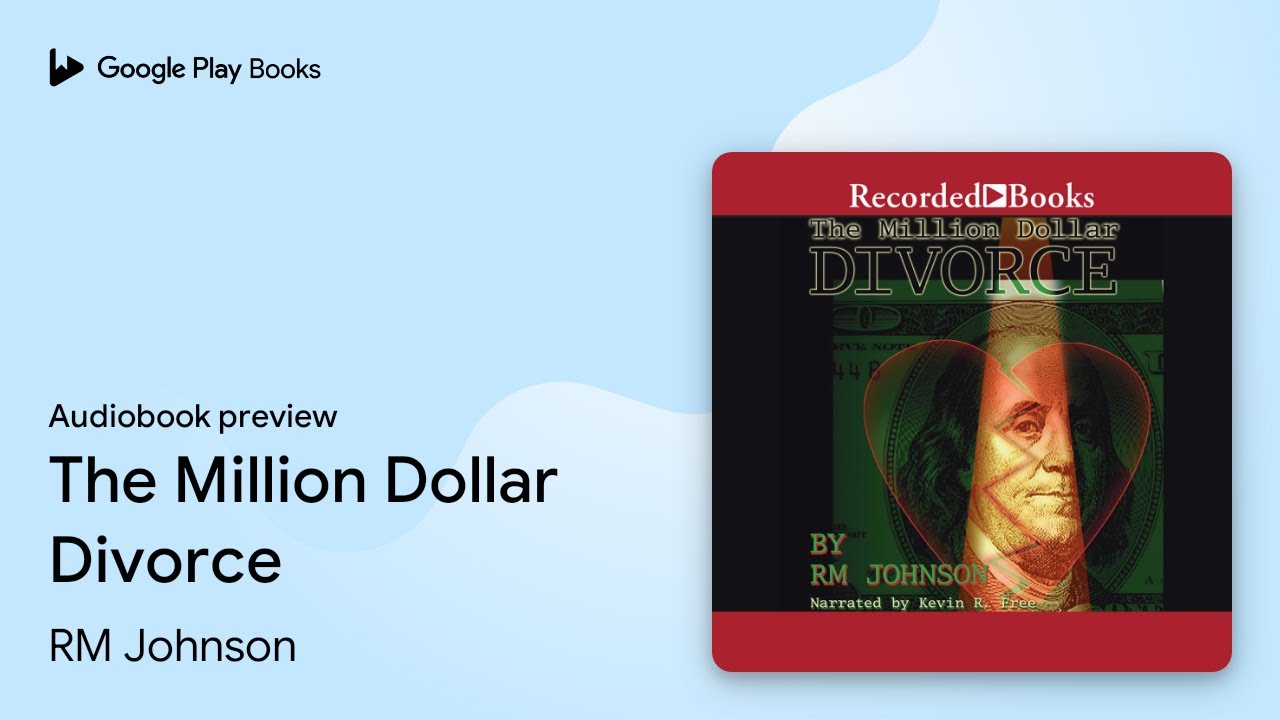The Million Dollar Divorce by RM Johnson · Audiobook preview - YouTube