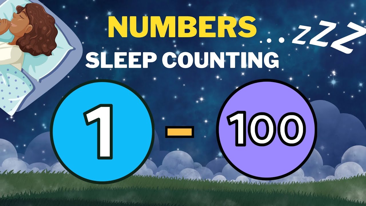 Counting from 1 to 100 sleep song - YouTube