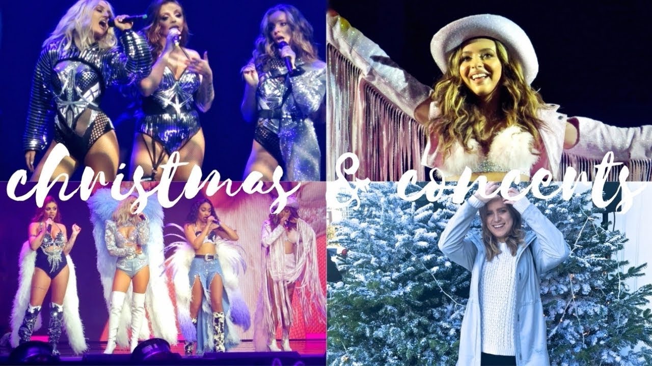 VLOG: CHRISTMAS & CONCERTS (LITTLE MIX LAST GLORY DAYS TOUR SHOW) - YouTube
