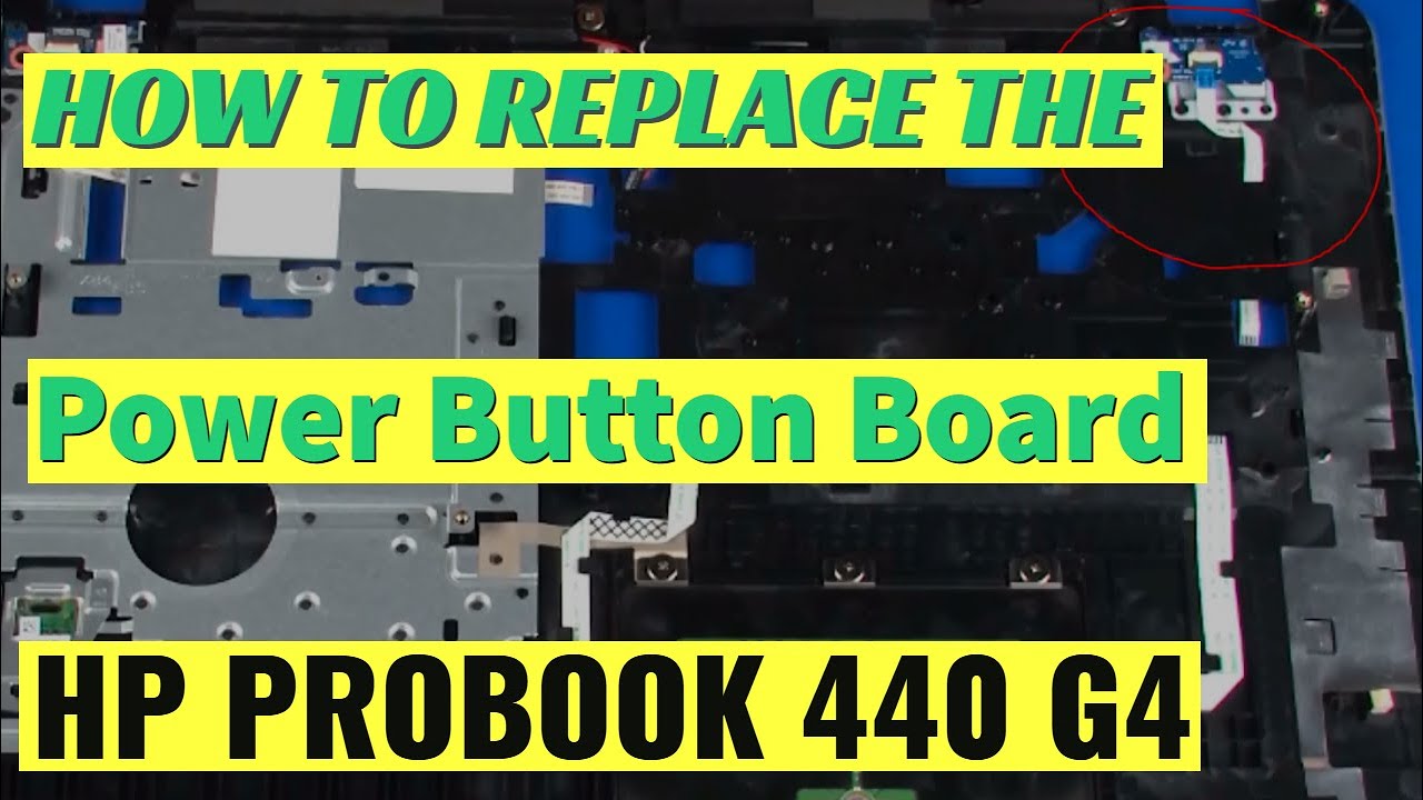 How to replace the Power Button Board for HP ProBook 440 G4 Laptop ...