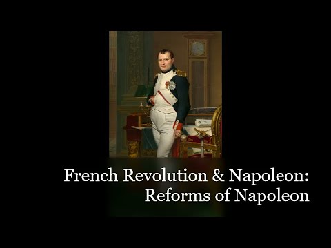 French Revolution & Napoleon #9 - Reforms of Napoleon - YouTube