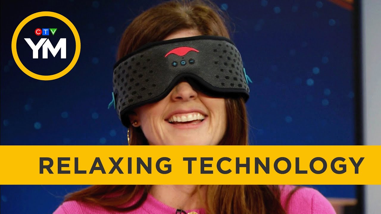Tech To Help You Relax | Your Morning - YouTube