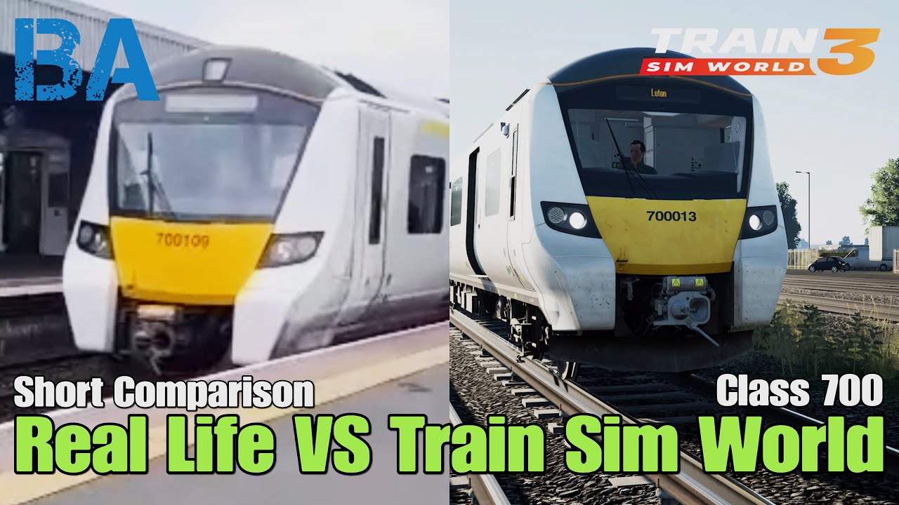 Train Sim World 3 VS Real Life - Class 700 Small Comparison - YouTube