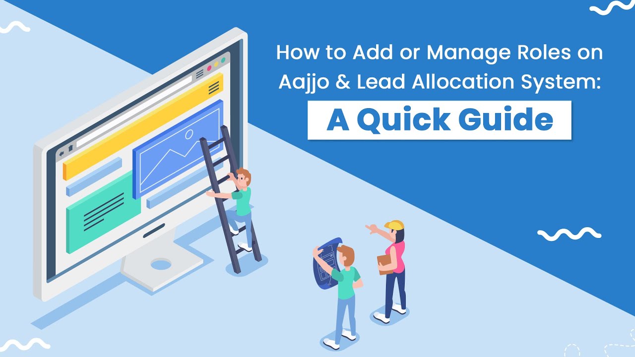 How to Add or Manage Roles on Aajjo & Lead Allocation System: A Quick Guide - YouTube
