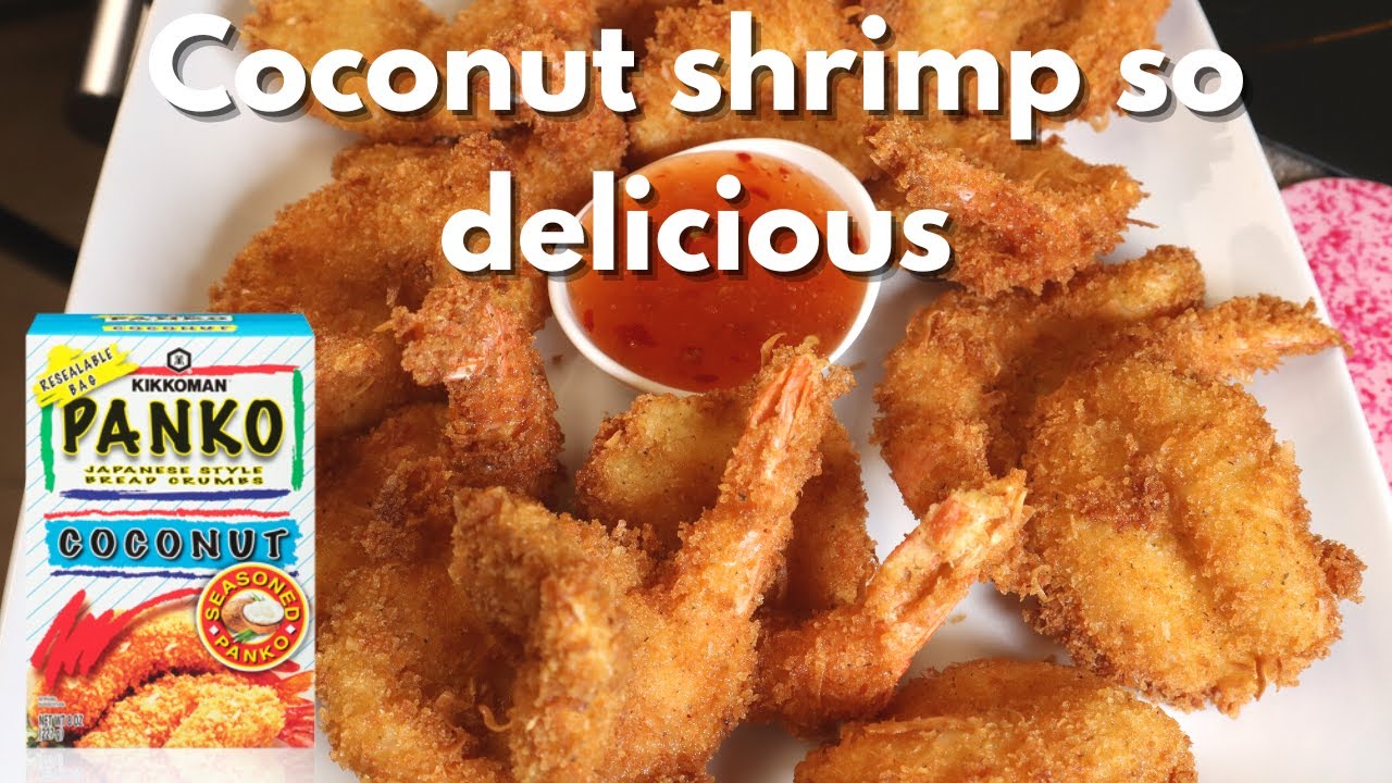 Panko Coconut shrimp so delicious and easy to make - YouTube