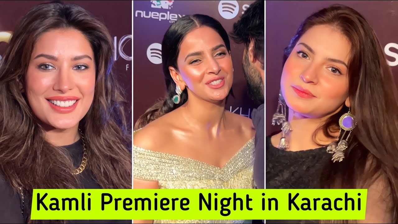 Saba Qamar’s film Kamli Premiere in Karachi with Mehwish Hayat , Bilal ...