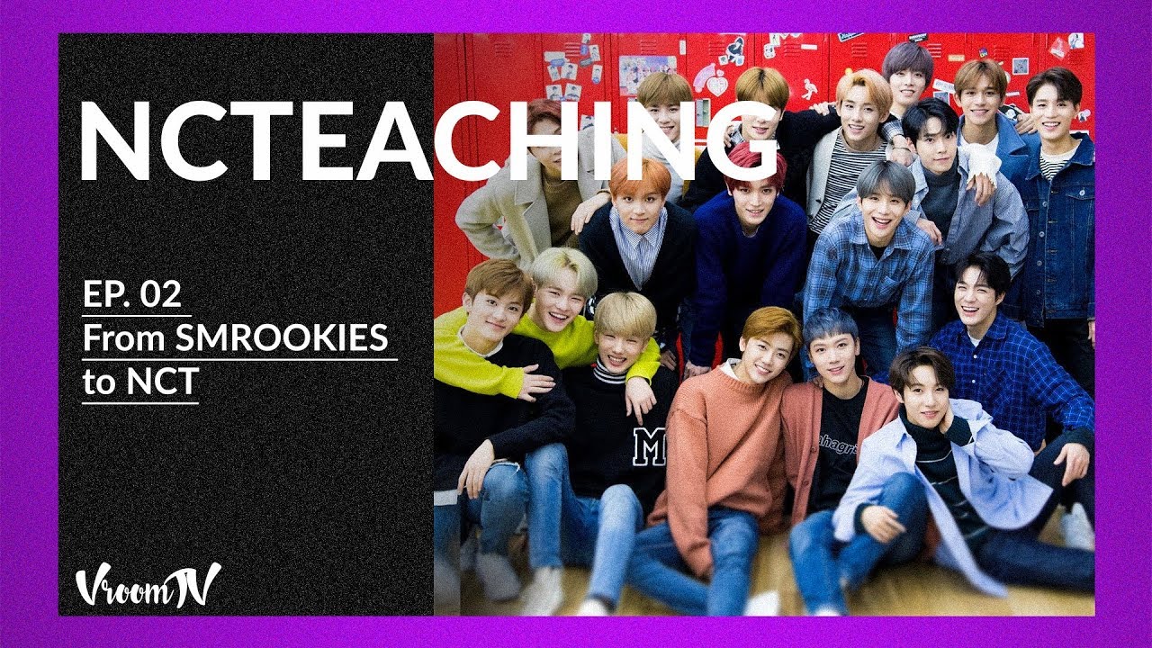 [NCTeaching] EP. 02 - From SMROOKIES to NCT - YouTube