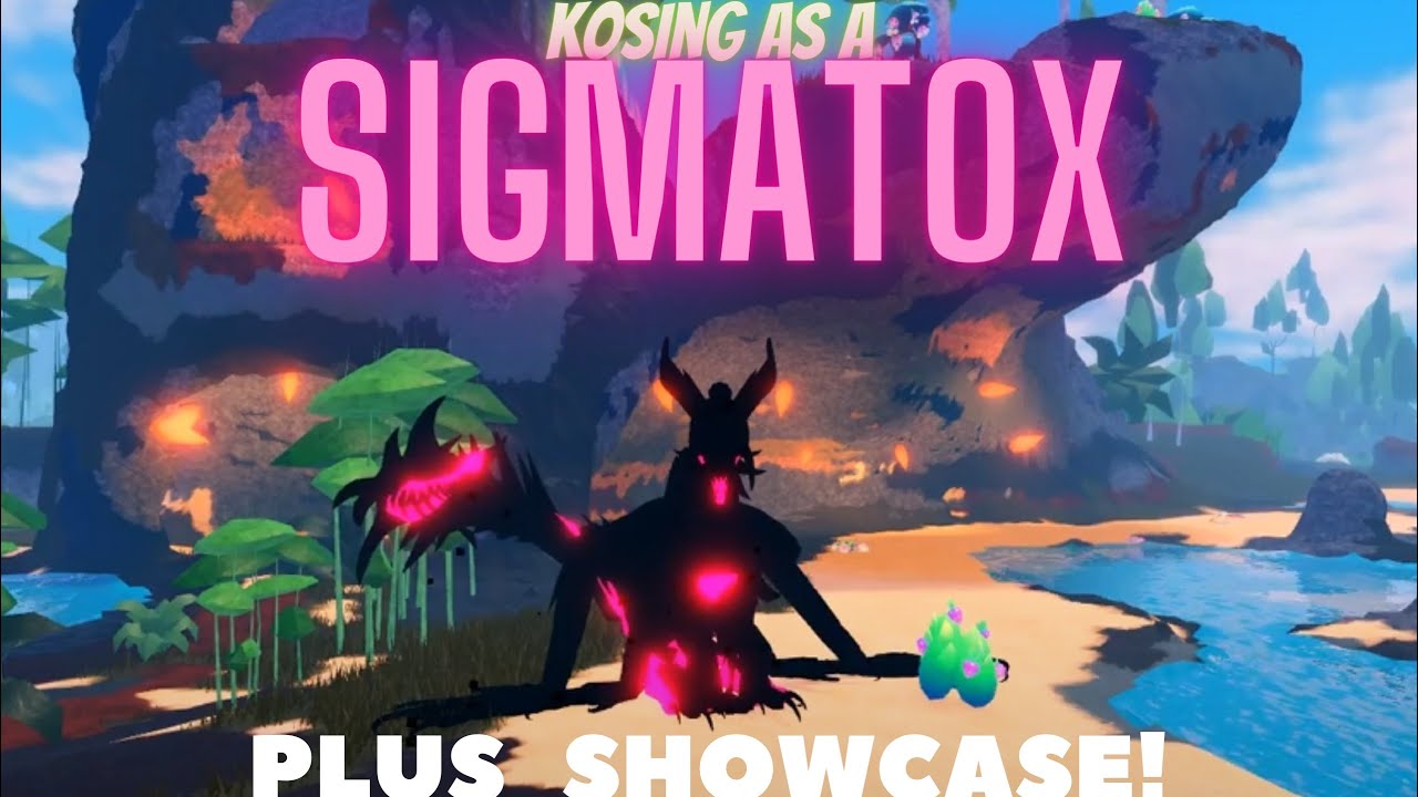Kosing as a sigmatox! Plus showcase! - YouTube