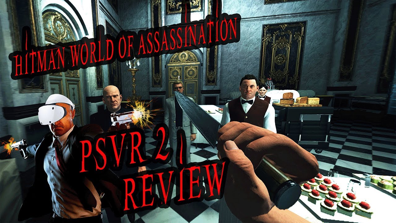The definitive version of Hitman in VR?! HITMAN PSVR 2 Review - YouTube