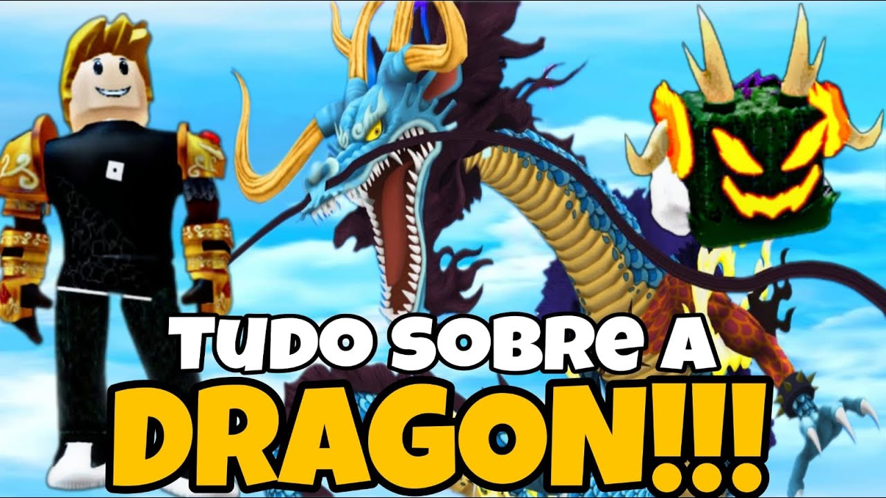 FRUTA DRAGON BLOX FRUITS - TUDO SOBRE ELA - YouTube