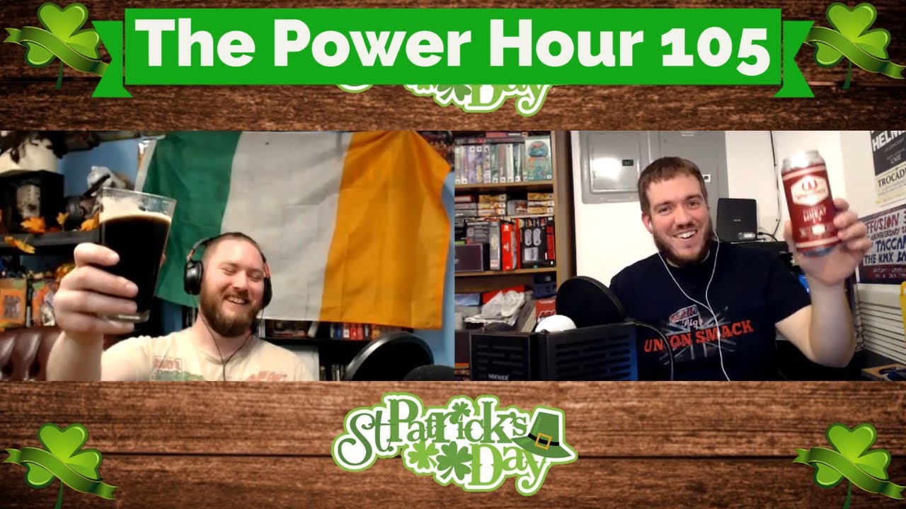 The Power Hour Podcast Episode 105 - Happy St Patricks Day! - YouTube