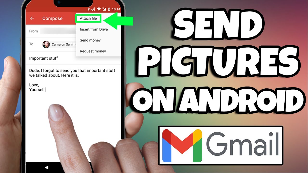 How to Send Pictures on Gmail using Android - YouTube