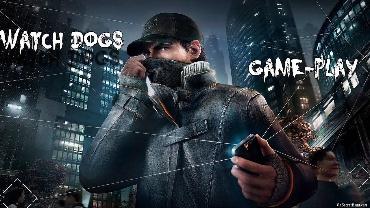 Watch Dogs - Game Play - YouTube