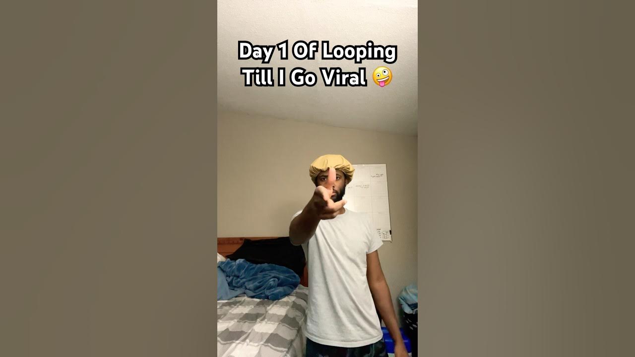Day 1 Of Looping Till Viral #loop #trend - YouTube
