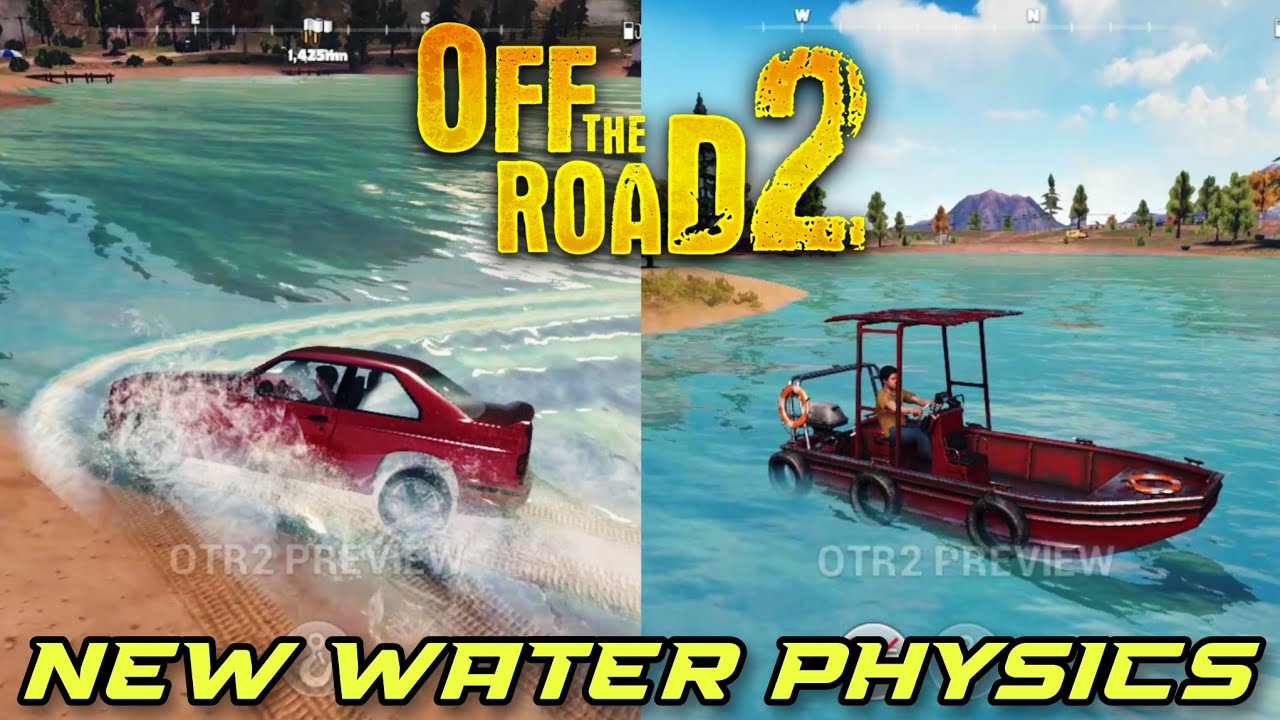 OFF THE ROAD 2: Water Physics Showcase + Boat & Helicopter Gameplay ...