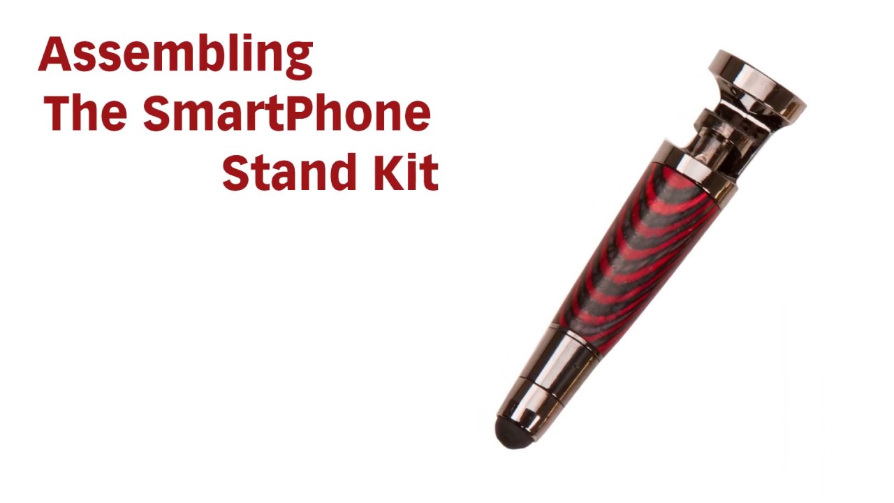 Smartphone Stand and Stylus Kit Assembly Instructions from Penn State ...