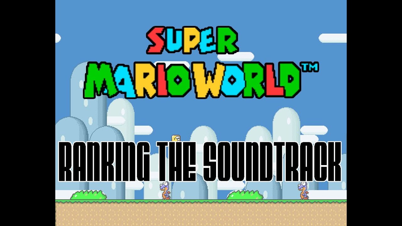 Ranking The Soundtrack - Super Mario World (SNES) - YouTube