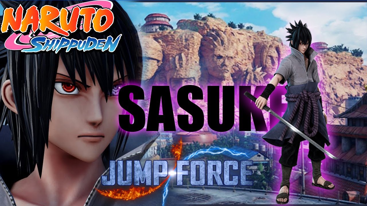 SASUKE UCHIHA SKILL | AWAKENING | MAP TRANSITION ANIMATION | JUMP FORCE ...