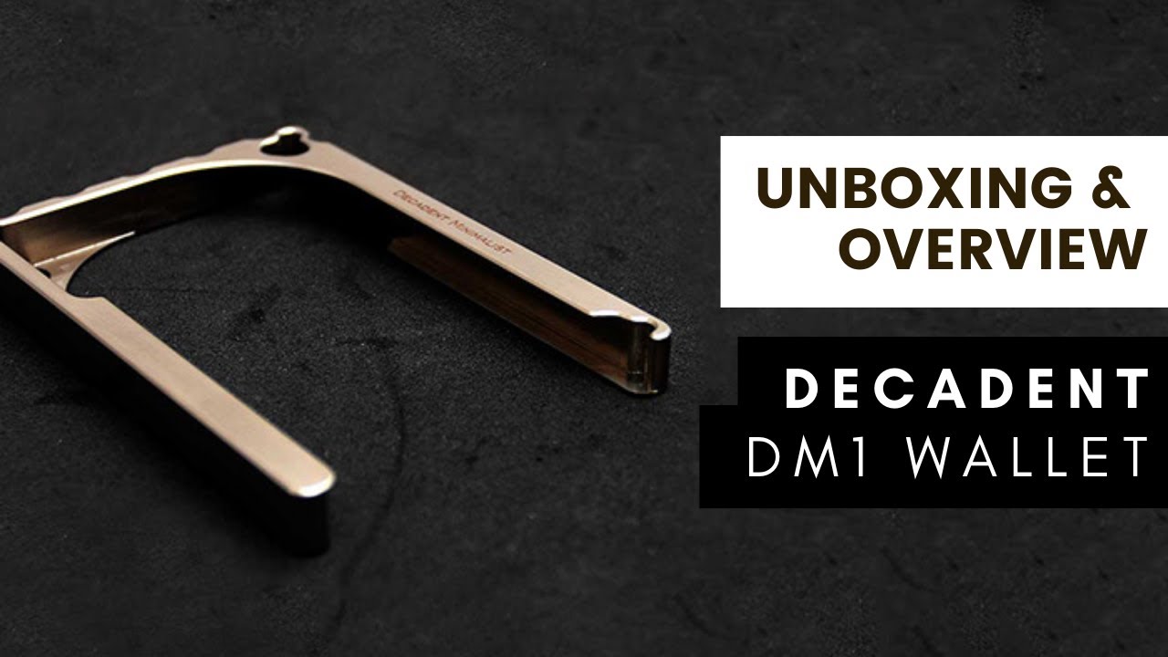 Decadent DM1 Aluminum Wallet [Unboxing & Overview] - YouTube