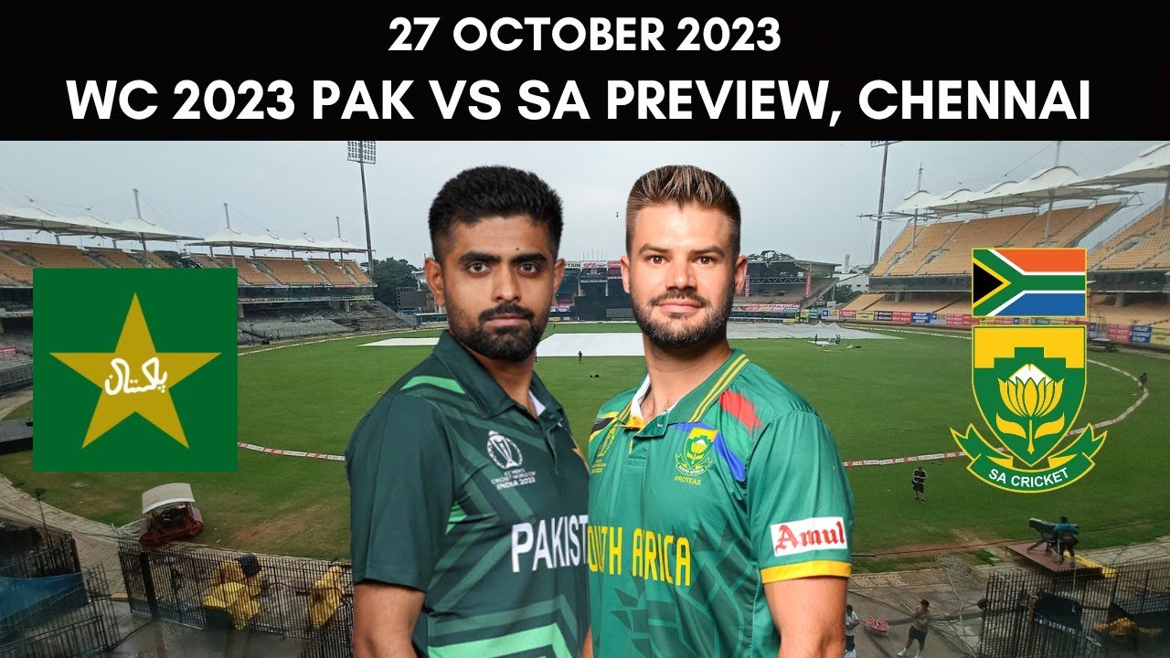 ICC World Cup 2023: Pakistan vs South Africa Preview - 27 October 2023 ...
